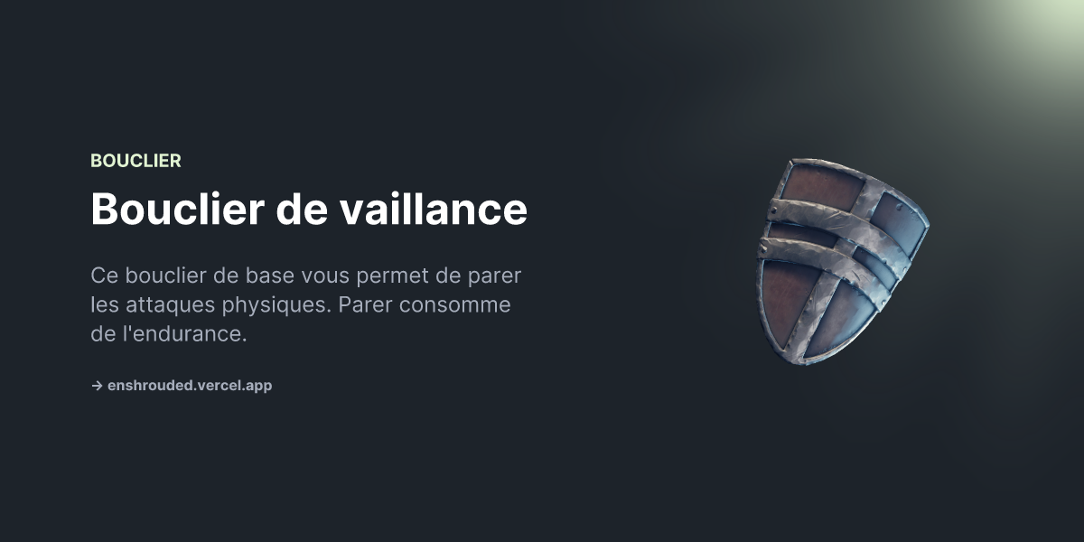 Bouclier de vaillance | Base de données Enshrouded