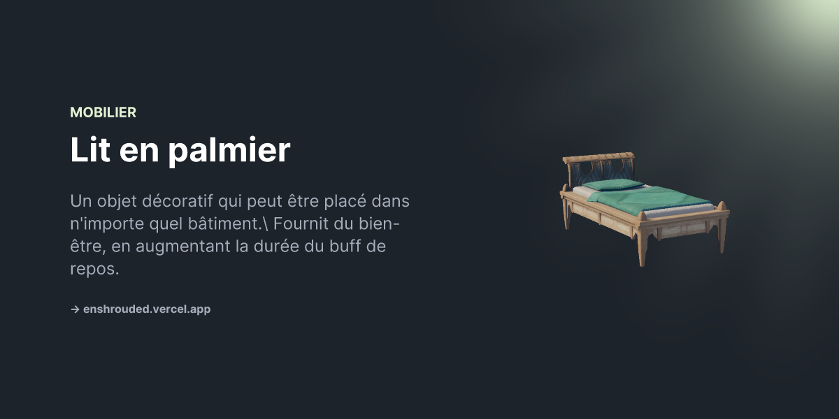 Lit en palmier | Base de données Enshrouded