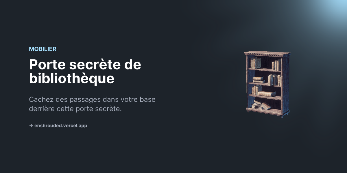 Porte secrète de bibliothèque | Base de données Enshrouded