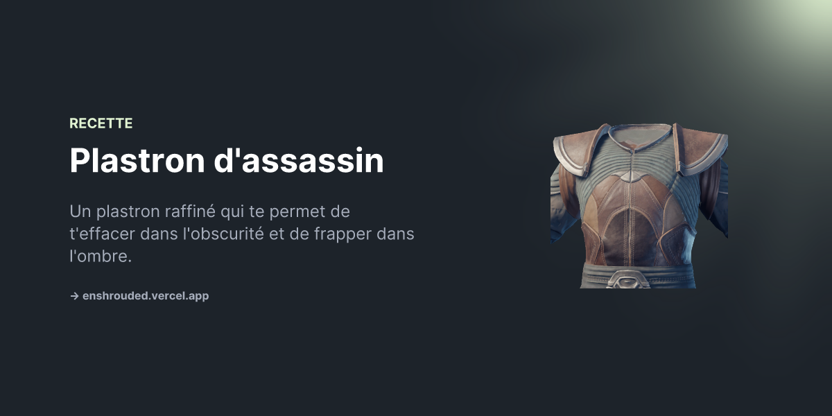 Recette : Plastron d'assassin | Base de données Enshrouded
